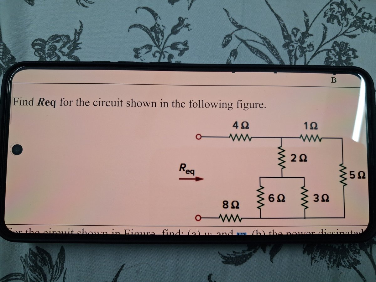 Find Req for the circuit shown in the following figure. (The figure show..