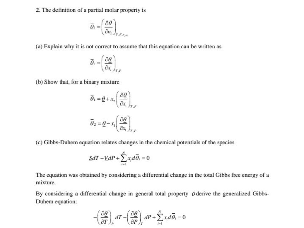 The definition of a partial molar property is \overline{\theta}{i}=(\fra..