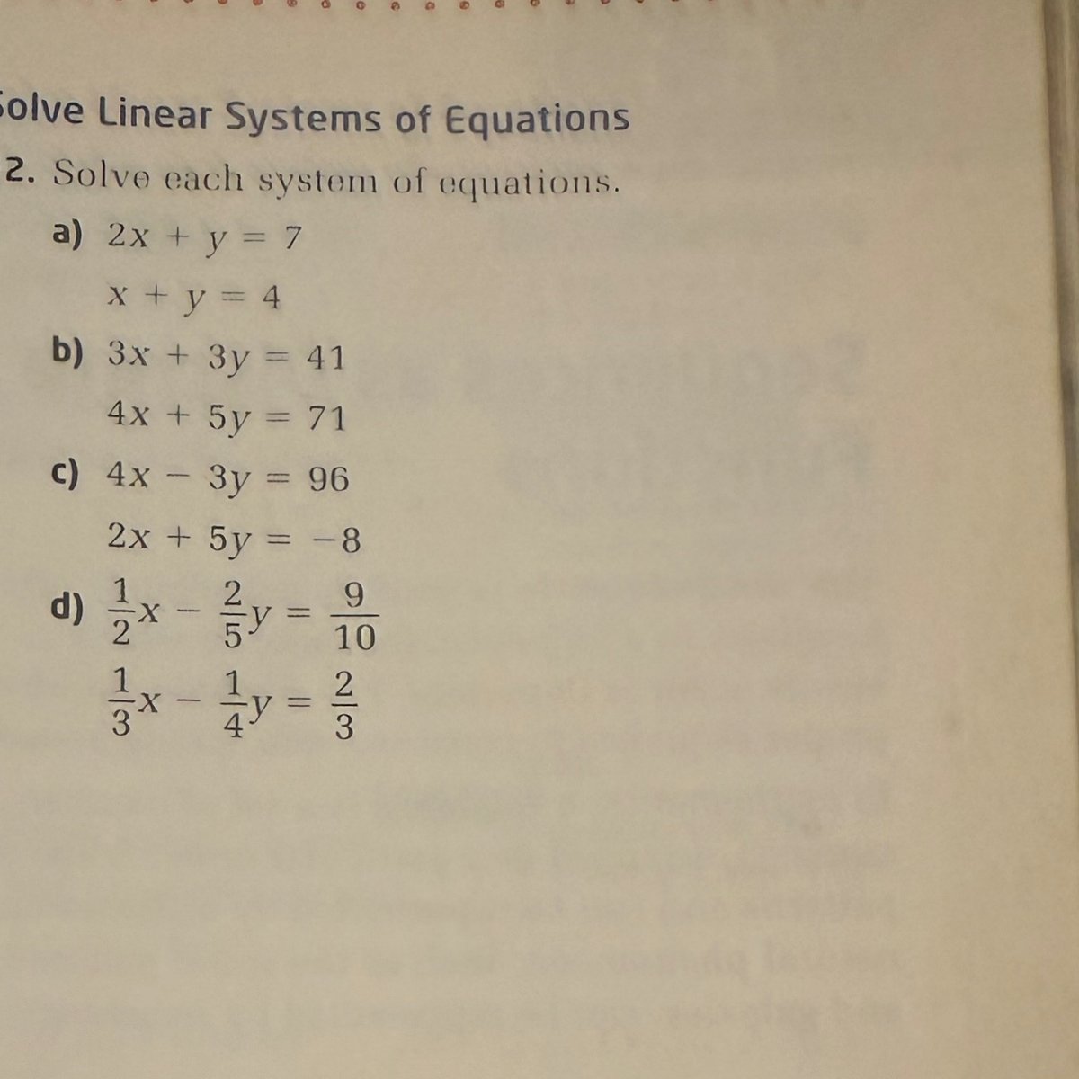 Solve Linear Systems of Equations Solve each system of equations. a) 2x