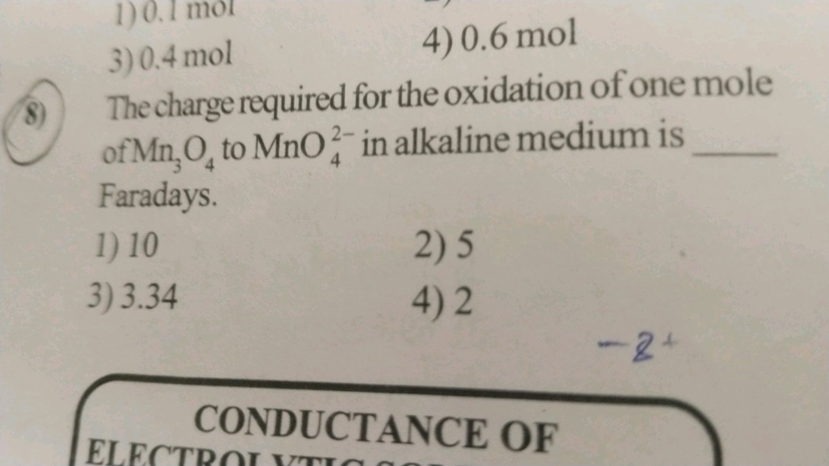 The charge required for the oxidation of one mole of Mn₃O₄ to MnO₄²⁻ in a..