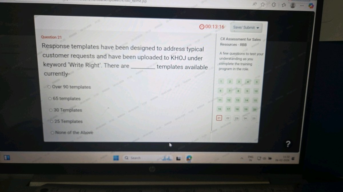 Question 21 Response templates have been designed to address typical cust..