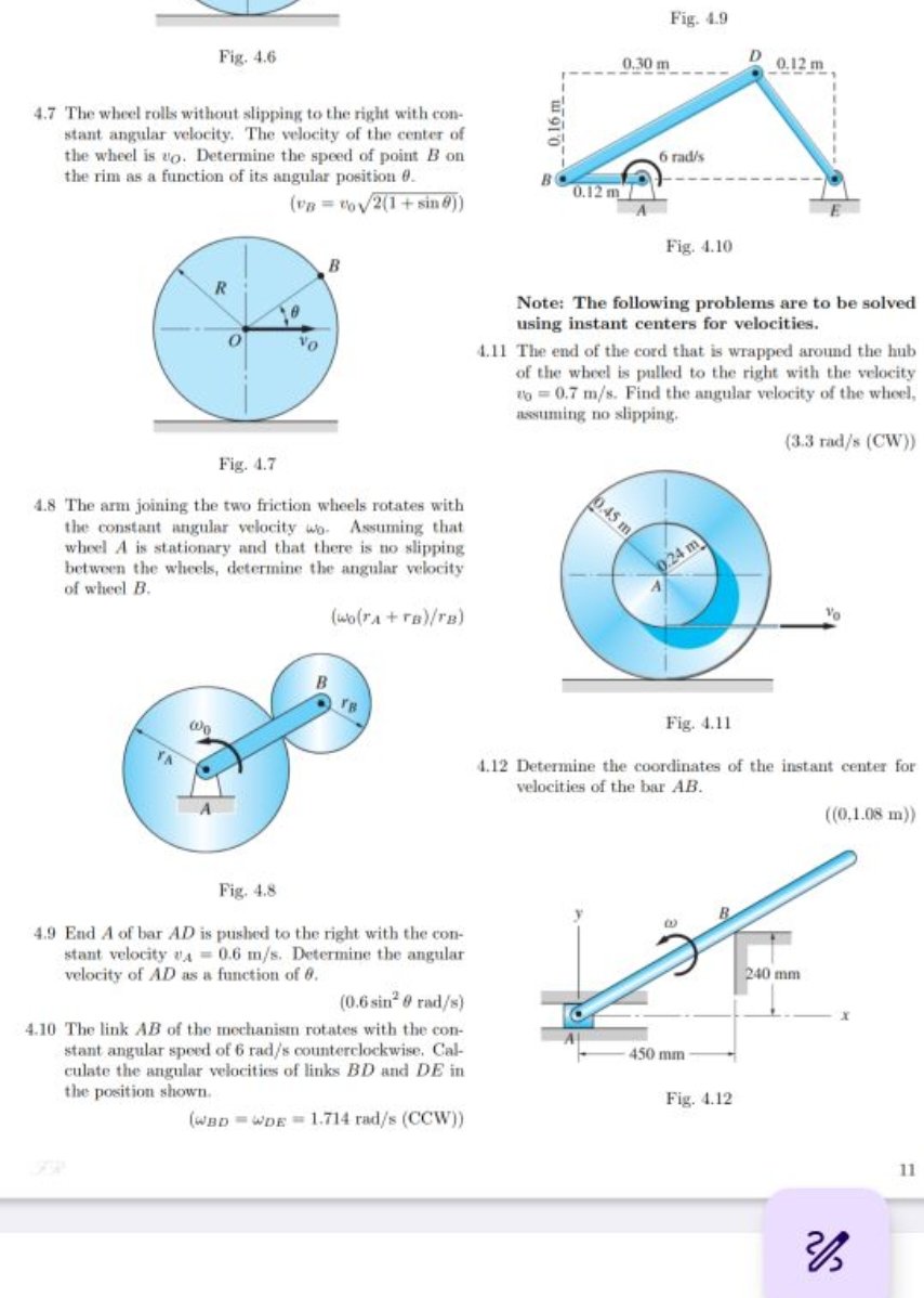 4.7 The wheel rolls without slipping to the right with constant angular v..