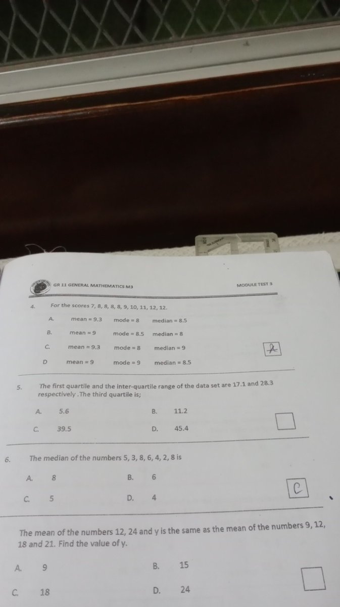GR 11 GENERAL MATHEMATICS M3 MODULE TEST 3 For the scores 7, 8, 8, 8, 8,..