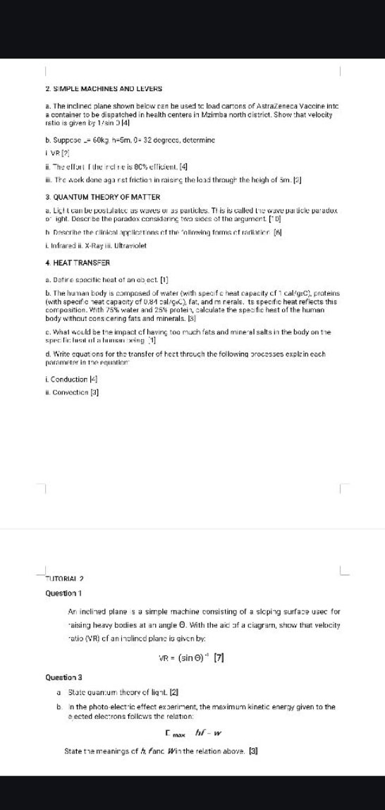 SIMPLE MACHINES AND LEVERS a. The inclined plane shown below can be used