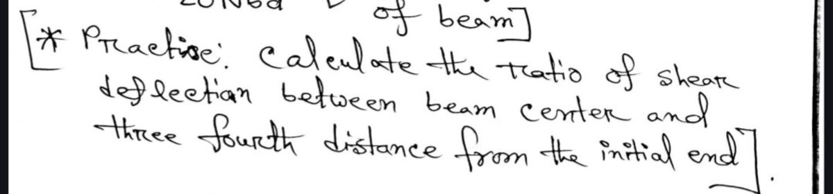 Calculate the ratio of shear deflection between beam center and three-fou..