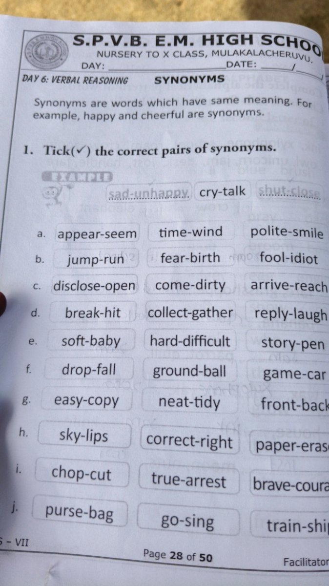 Tick the correct pairs of synonyms. a. appear-seem time-wind polite-smil..