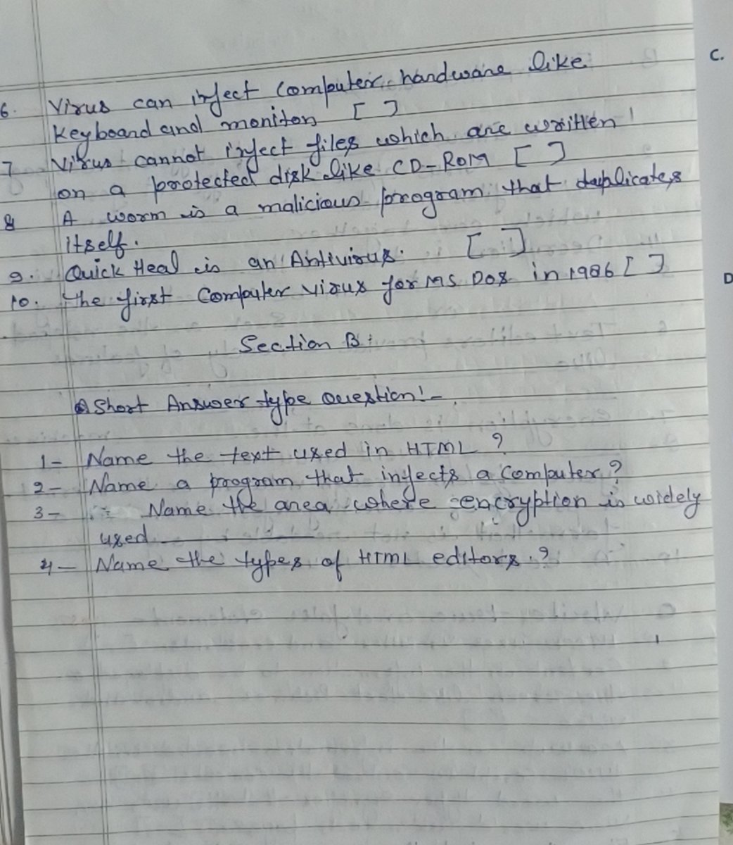 Section B Short Answer type Question! Name the text used in HTML? Name a..