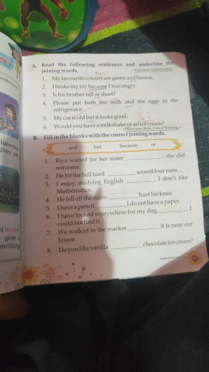 A. Read the following sentences and underline the joining words. My favou..