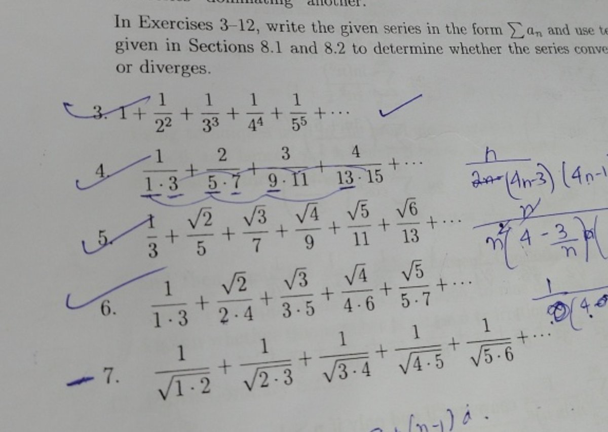 In Exercises 3-12, write the given series in the form \sum a_n and use te..