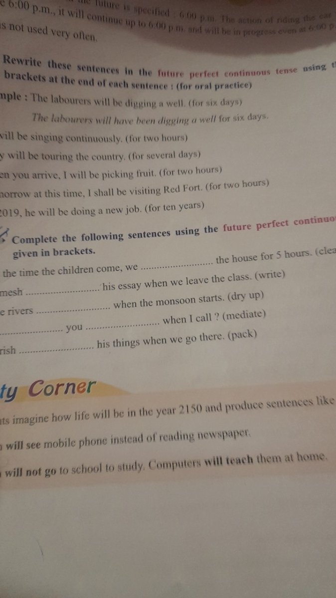 Rewrite these sentences in the future perfect continuous tense using the