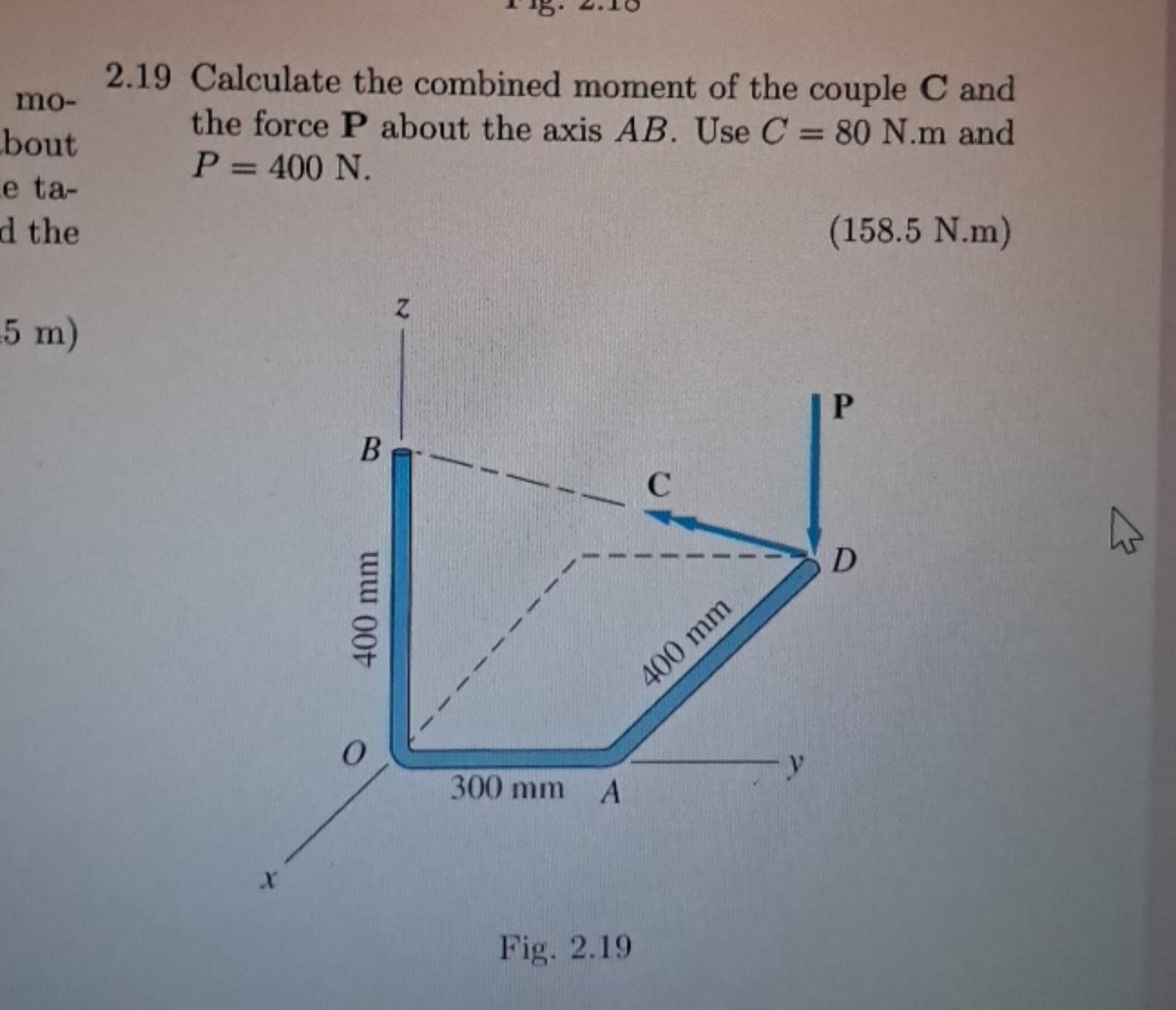 Calculate the combined moment of the couple C and the force P about the a..