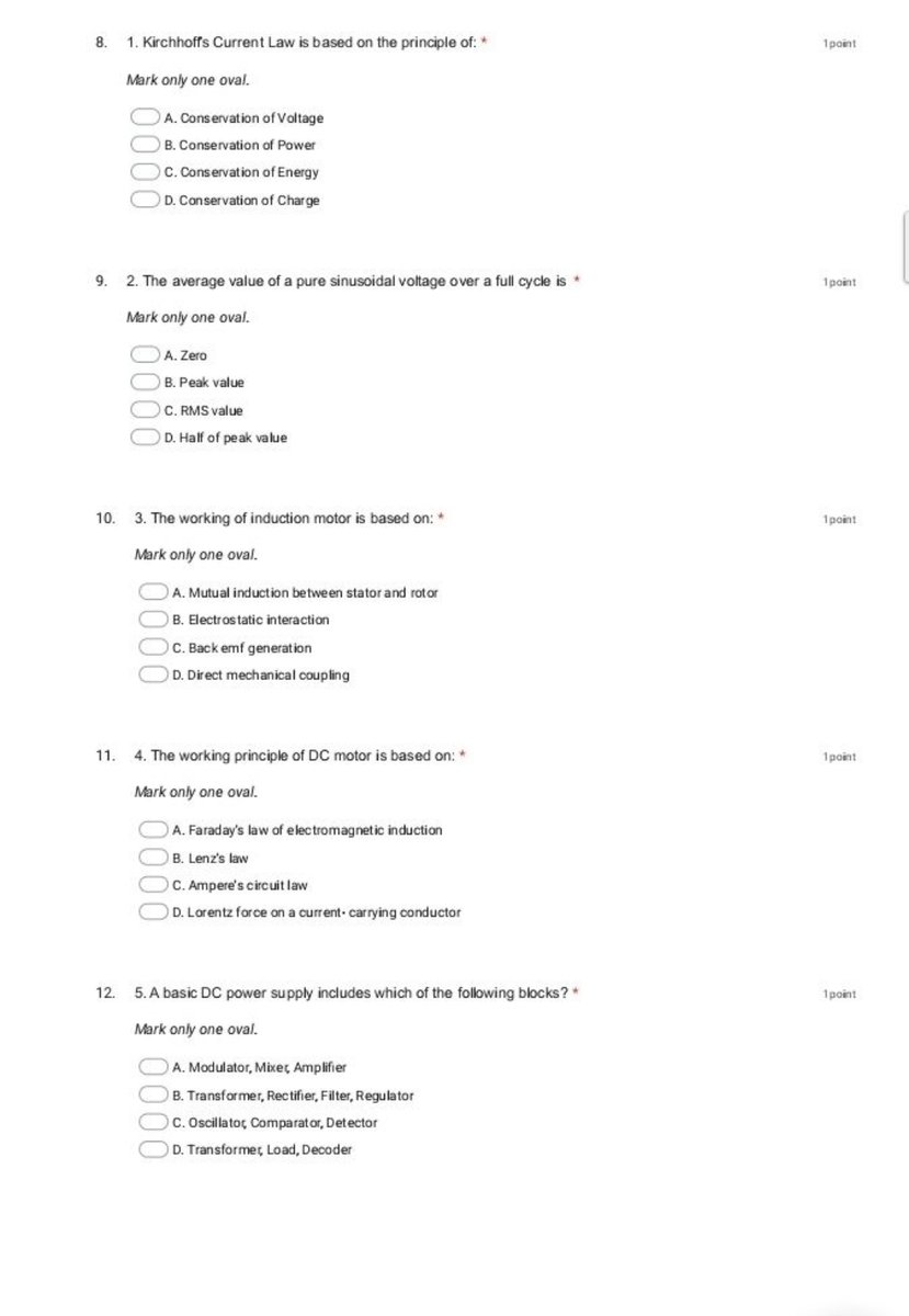 Kirchhoff's Current Law is based on the principle of: * Mark only one ova..