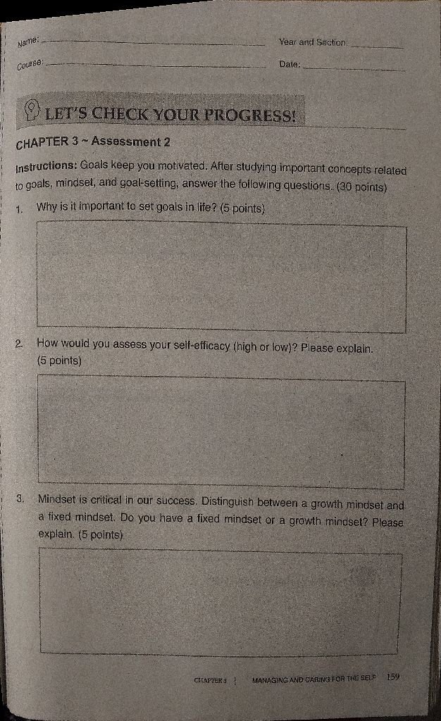 LET'S CHECK YOUR PROGRESS! CHAPTER 3 ~ Assessment 2 Instructions: Goals..