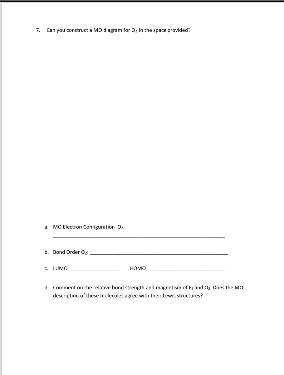 Can you construct a MO diagram for O₂ in the space provided? a. MO Elect..