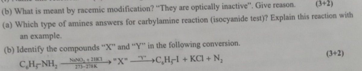 (b) What is meant by racemic modification? "They are optically inactive"...