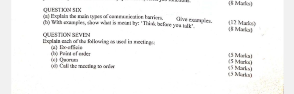 QUESTION SIX (a) Explain the main types of communication barriers. Give e..