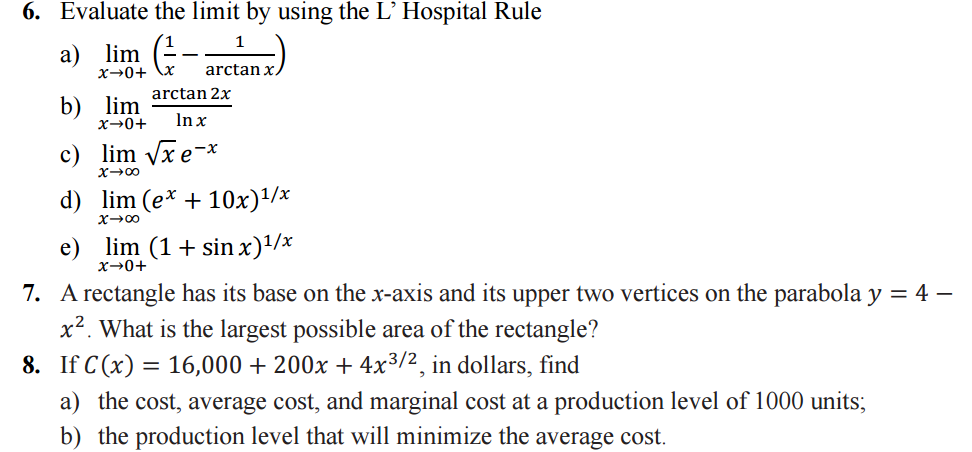 Evaluate the limit by using the L'Hospital Rule a) \lim_{x\to 0^+} (\frac..