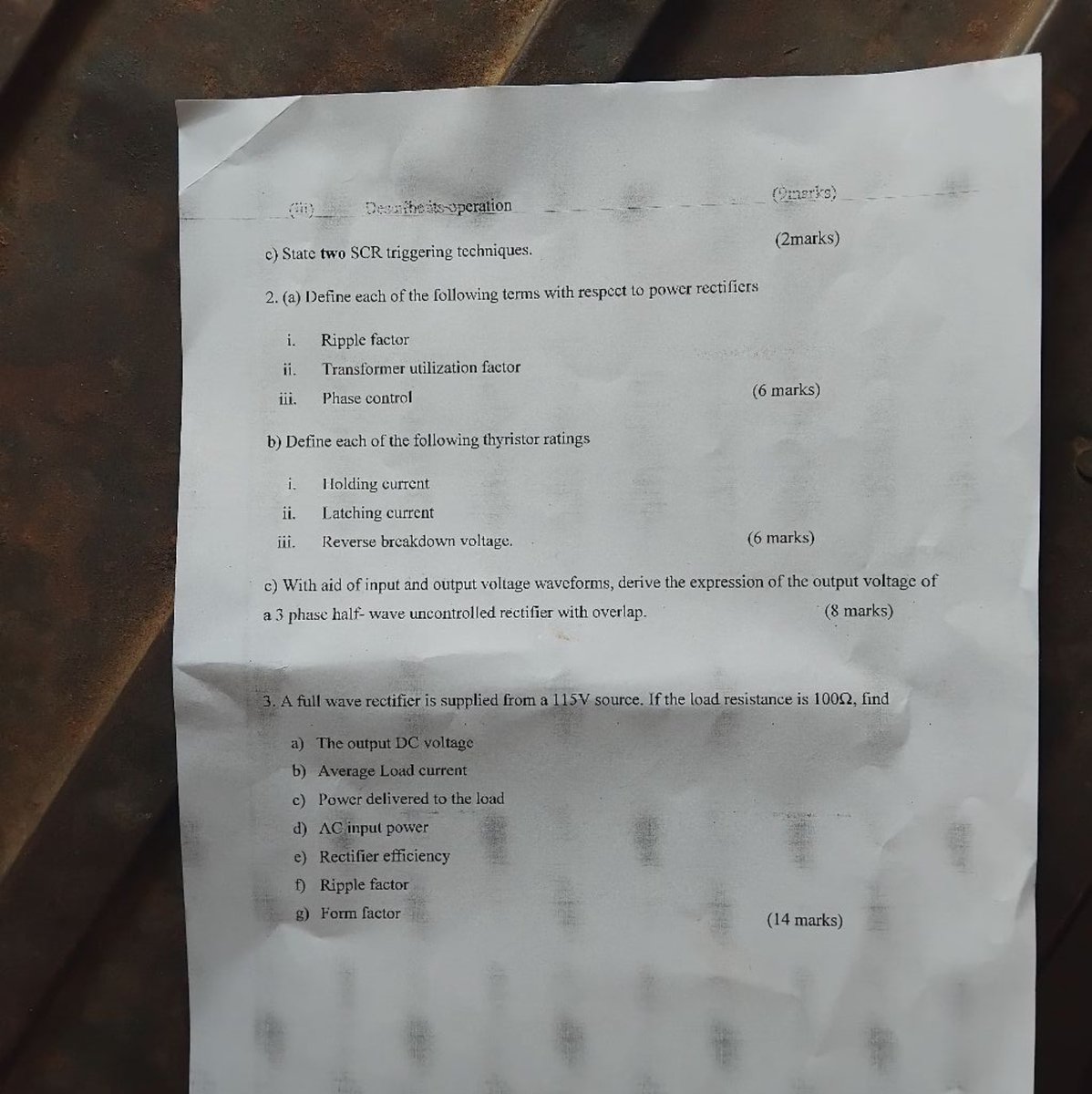 c) State two SCR triggering techniques. (2 marks) (a) Define each of the..