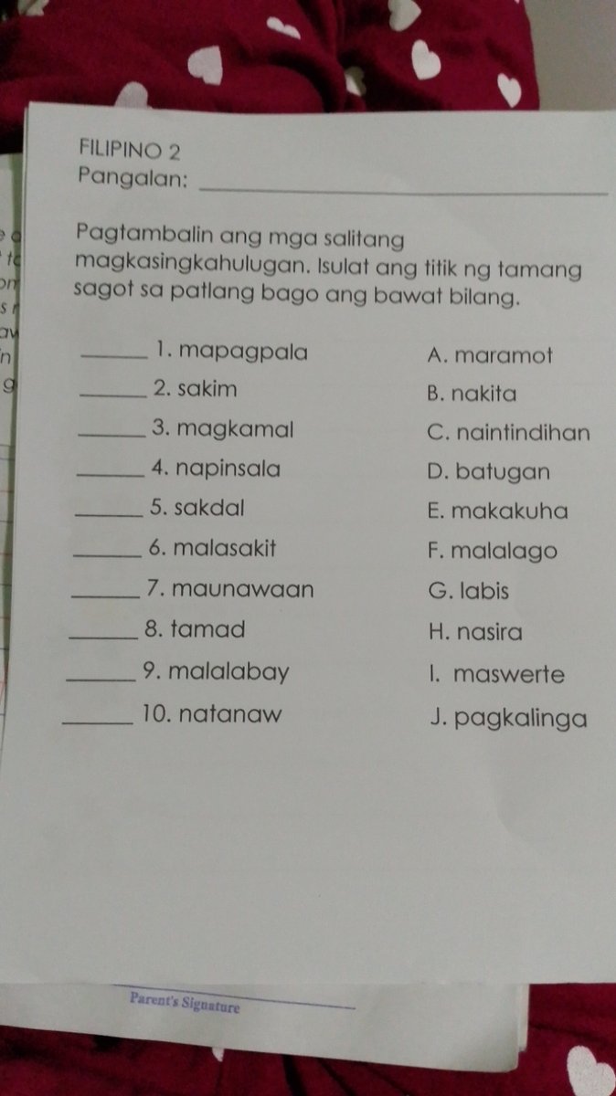 FILIPINO 2 Pangalan: Pagtambalin ang mga salitang magkasingkahulugan. Is..