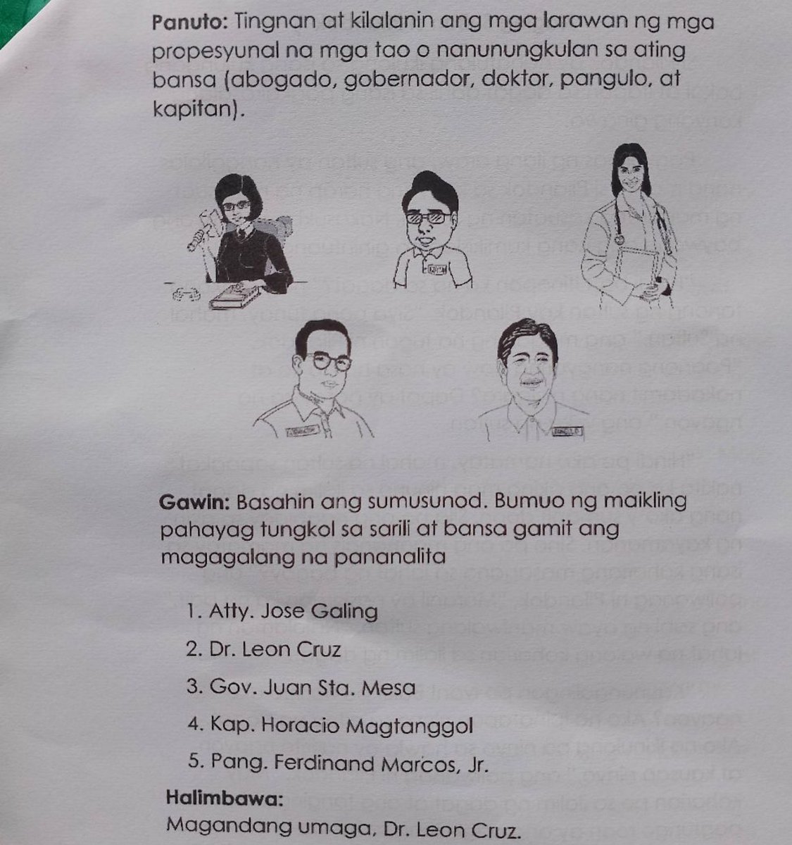 Panuto: Tingnan at kilalanin ang mga larawan ng mga propesyunal na mga ta..