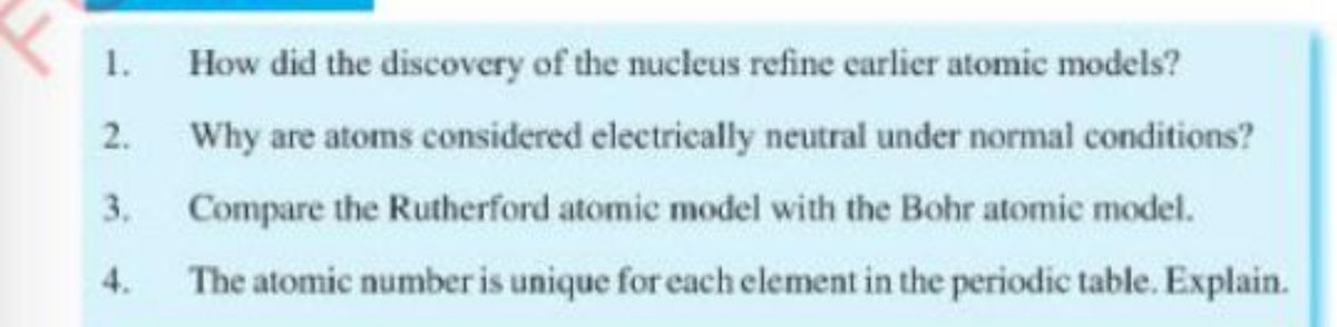 How did the discovery of the nucleus refine earlier atomic models? Why ar..