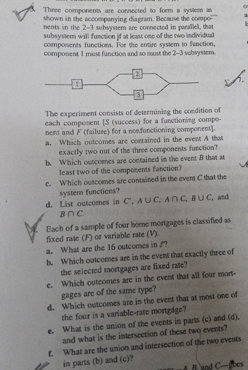 Three components are connected to form a system as shown in the accompany..