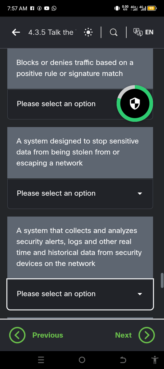 Among IPS, DLP, SIEM and IDS, choose the best option for the statements a..