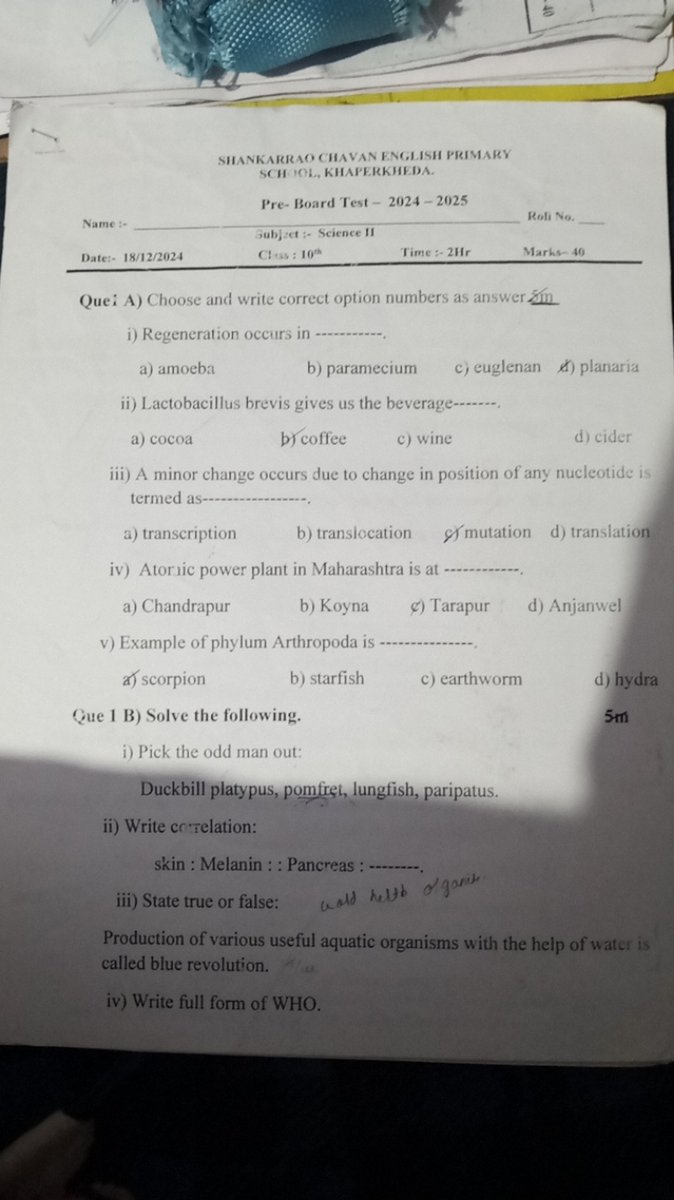 Que 1 A) Choose and write correct option numbers as answer: i) Regenerati..