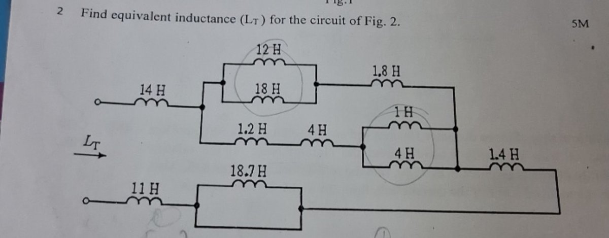 Find equivalent inductance (L_T) for the circuit of Fig. 2. (The questio..