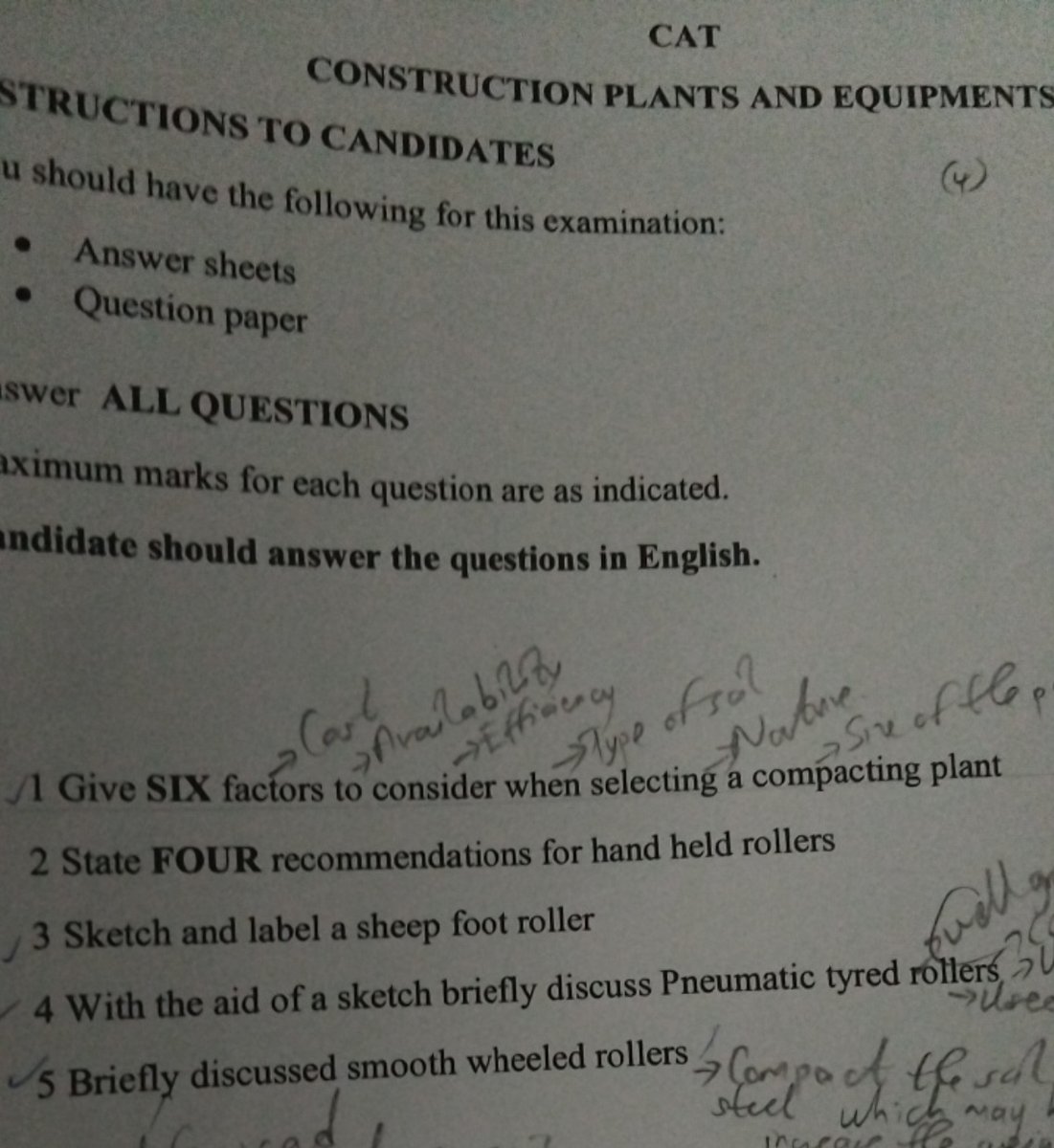 CAT CONSTRUCTION PLANTS AND EQUIPMENTS INSTRUCTIONS TO CANDIDATES You sh..