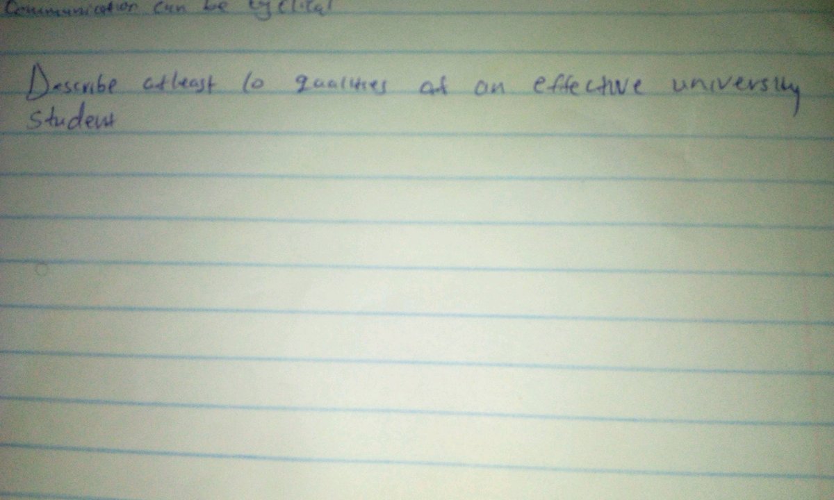 Describe at least 10 qualities of an effective university student. | Filo