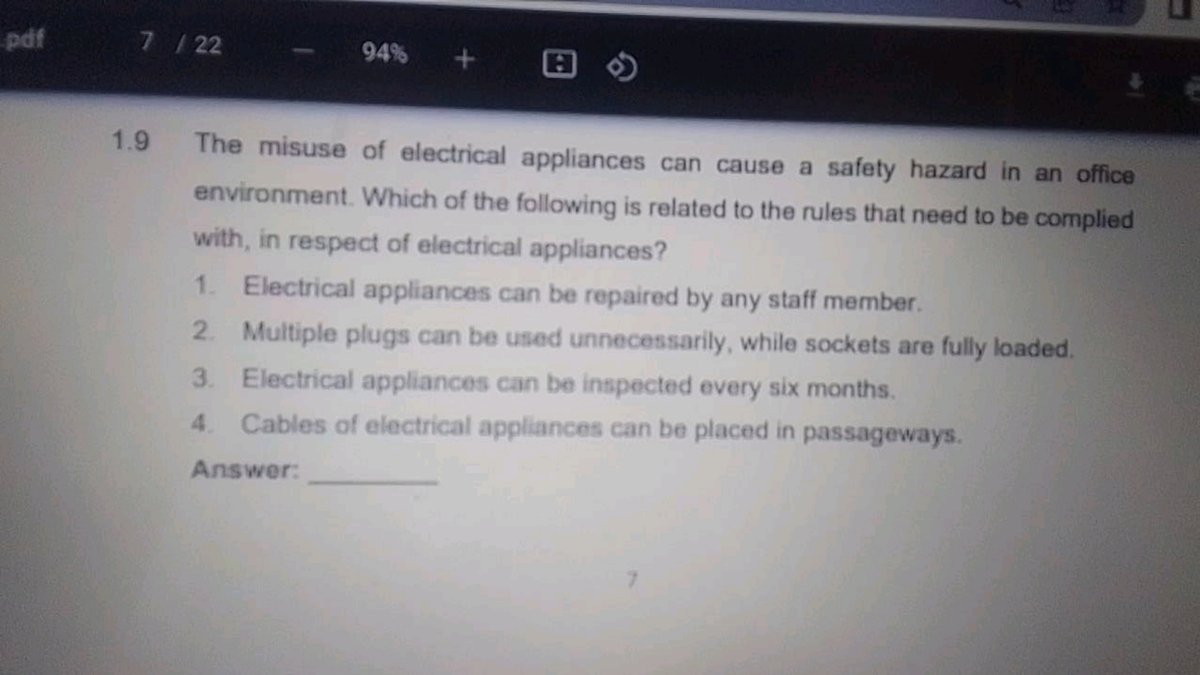 The misuse of electrical appliances can cause a safety hazard in an offic..