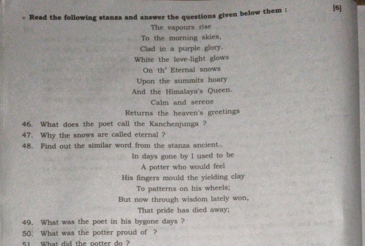 Read the following stanza and answer the questions given below them: The..