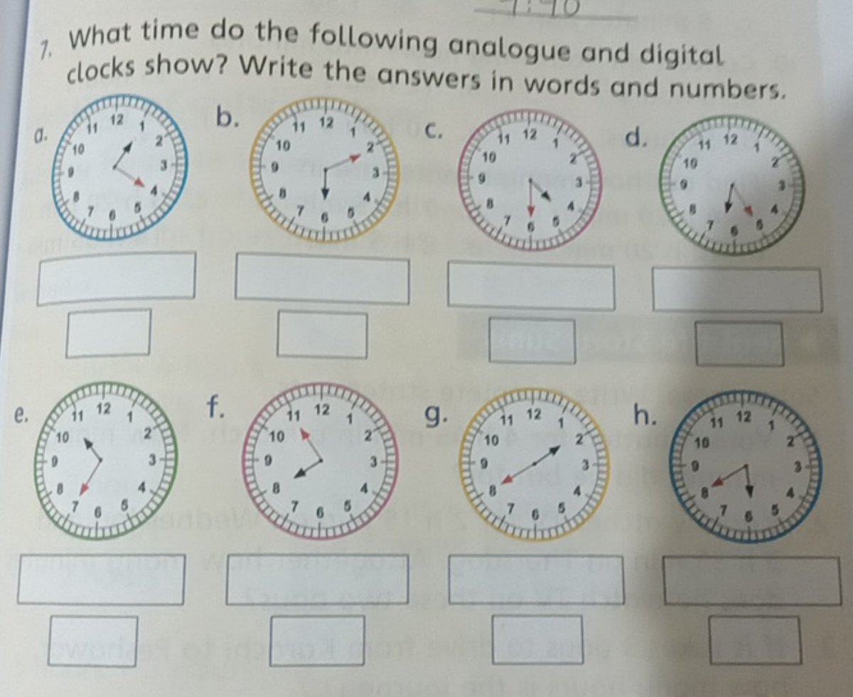 What time do the following analogue and digital clocks show? Write the an..