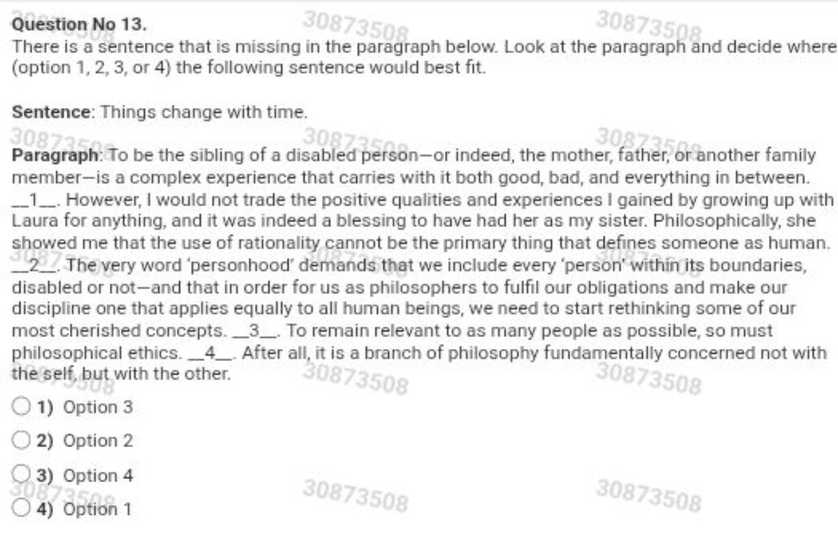 Question No 13. There is a sentence that is missing in the paragraph belo..