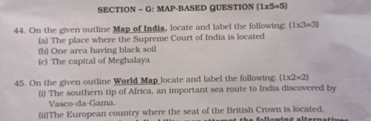 SECTION – G: MAP-BASED QUESTION (1x5=5) On the given outline Map of Indi..