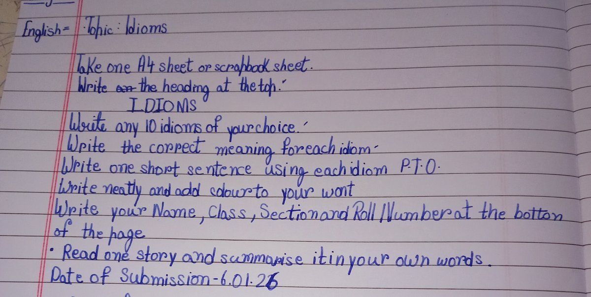 English Topic: Idioms Take one A4 sheet or scrapbook sheet. Write the he..