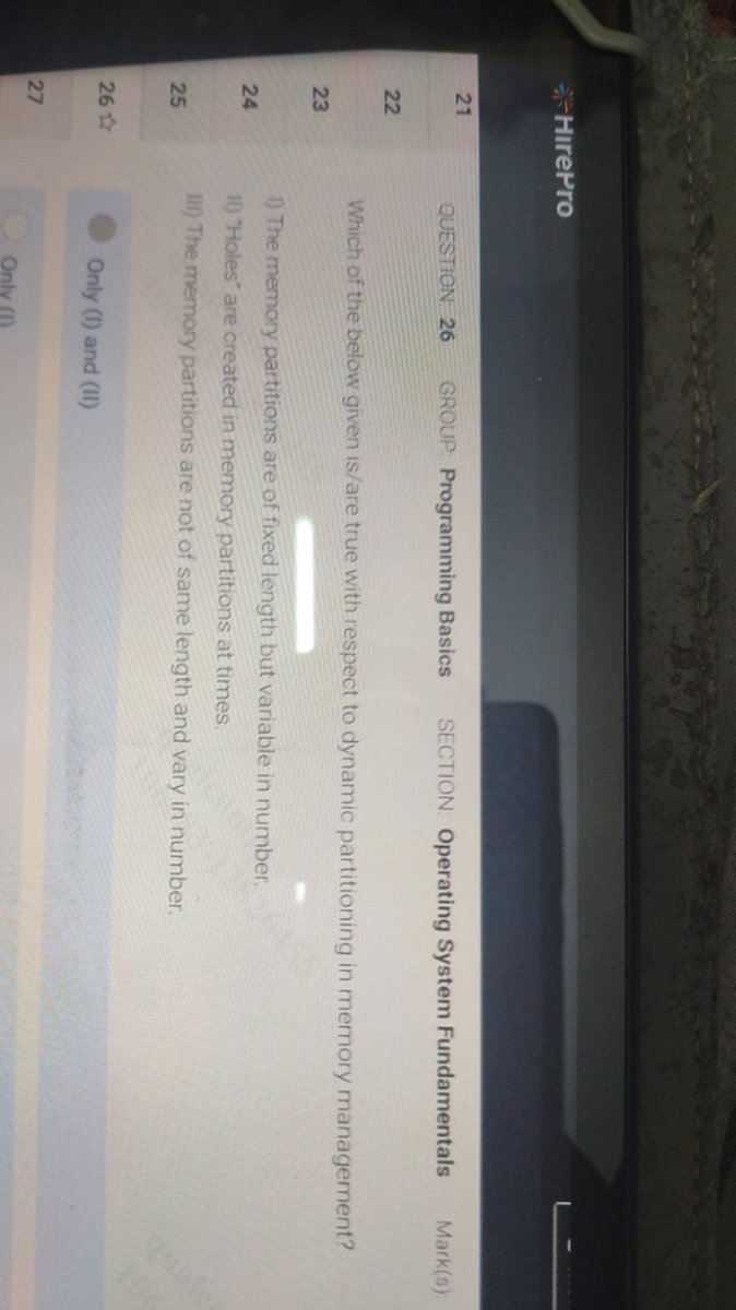 Which of the below given is/are true with respect to dynamic partitioning..