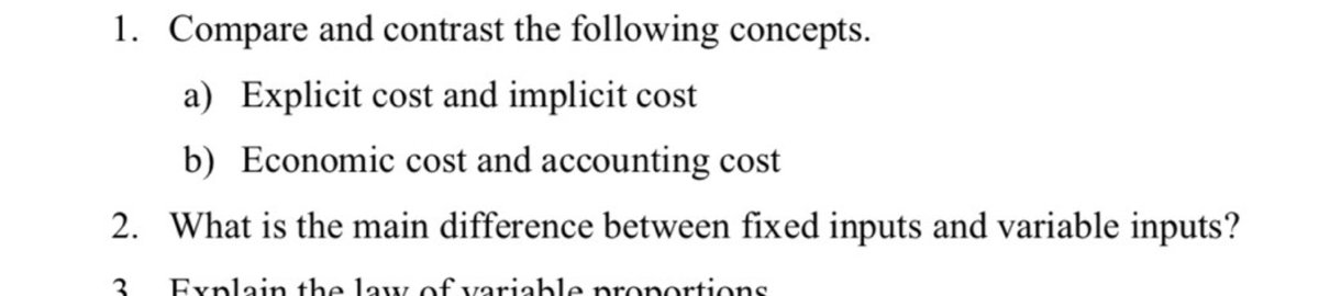 Compare and contrast the following concepts. a) Explicit cost and implici..