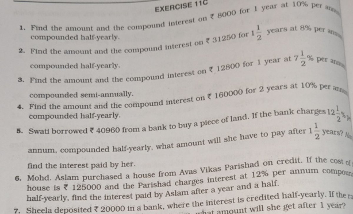 EXERCISE 11C Find the amount and the compound interest on ₹8000 for 1 ye..