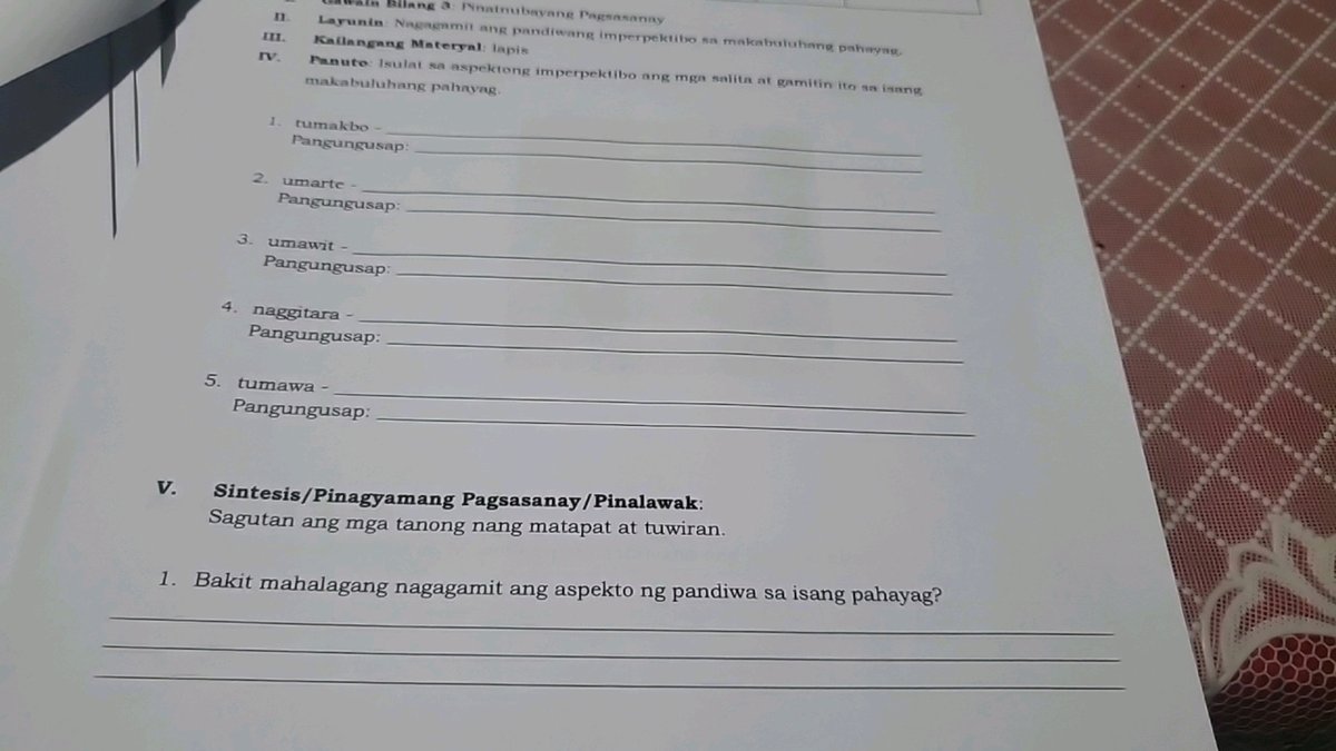 Gawain Bilang 3: Pinatnubayang Pagsasanay Layunin: Nagagamit ang pandiwa..