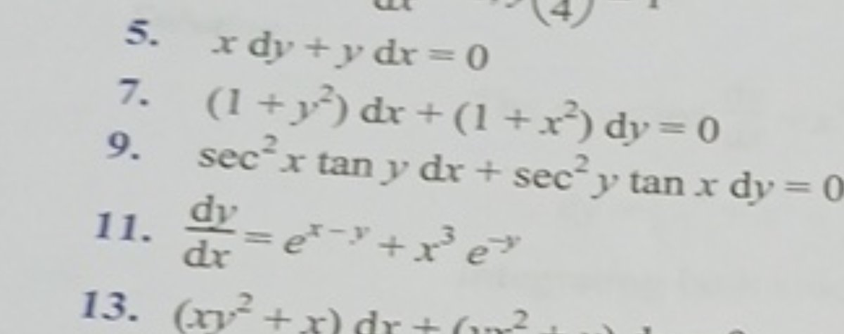 Solve the following differential equations: x \, dy + y \, dx = 0 (1 + y..