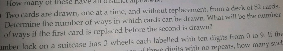 Two cards are drawn, one at a time, and without replacement, from a deck