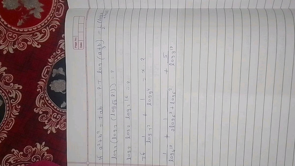 Here are a few questions related to logarithms: If a^2 + b^2 = 7ab, prov..