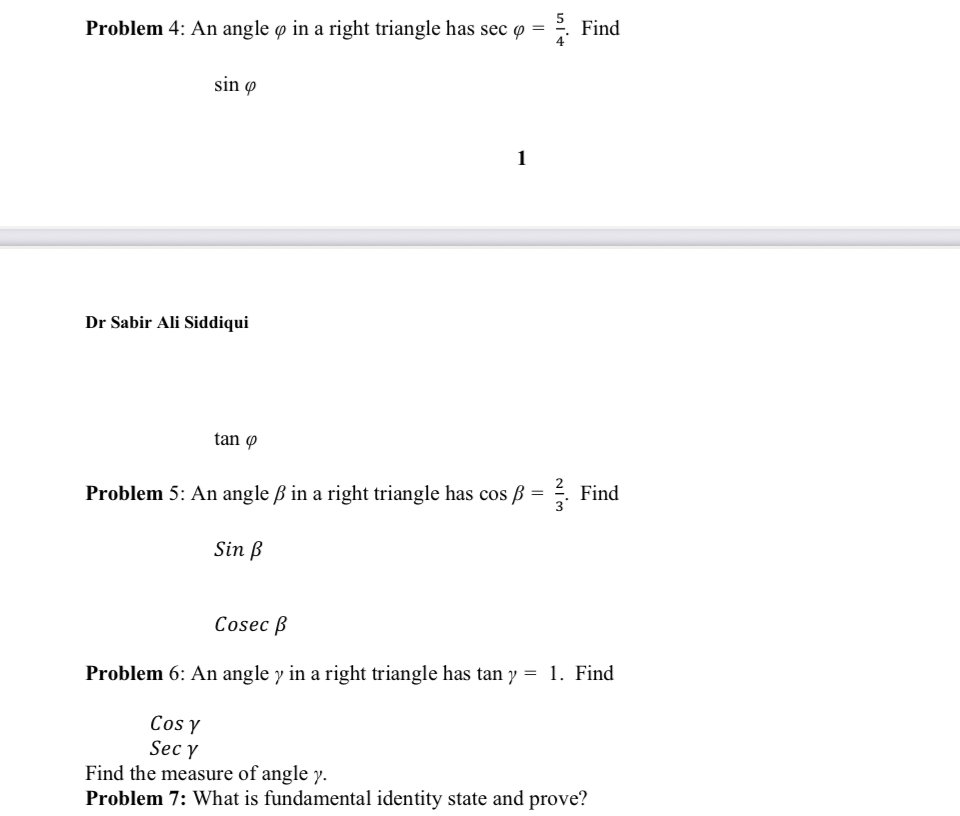 Problem 4: An angle \varphi in a right triangle has \sec \varphi = \frac{..