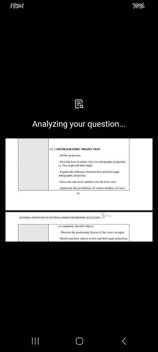 6.2.2 ORTHOGRAPHIC PROJECTION Define projection. Describe how to obtain