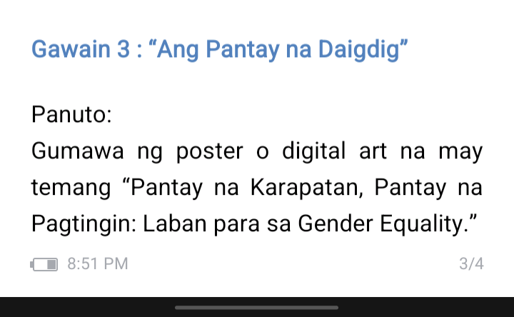 Gawain 3: "Ang Pantay na Daigdig" Panuto: Gumawa ng poster o digital art..