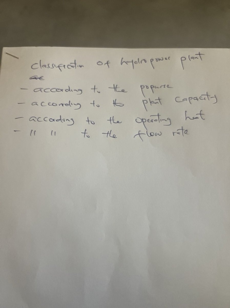 Classification of hydropower plant: according to the purpose according to..