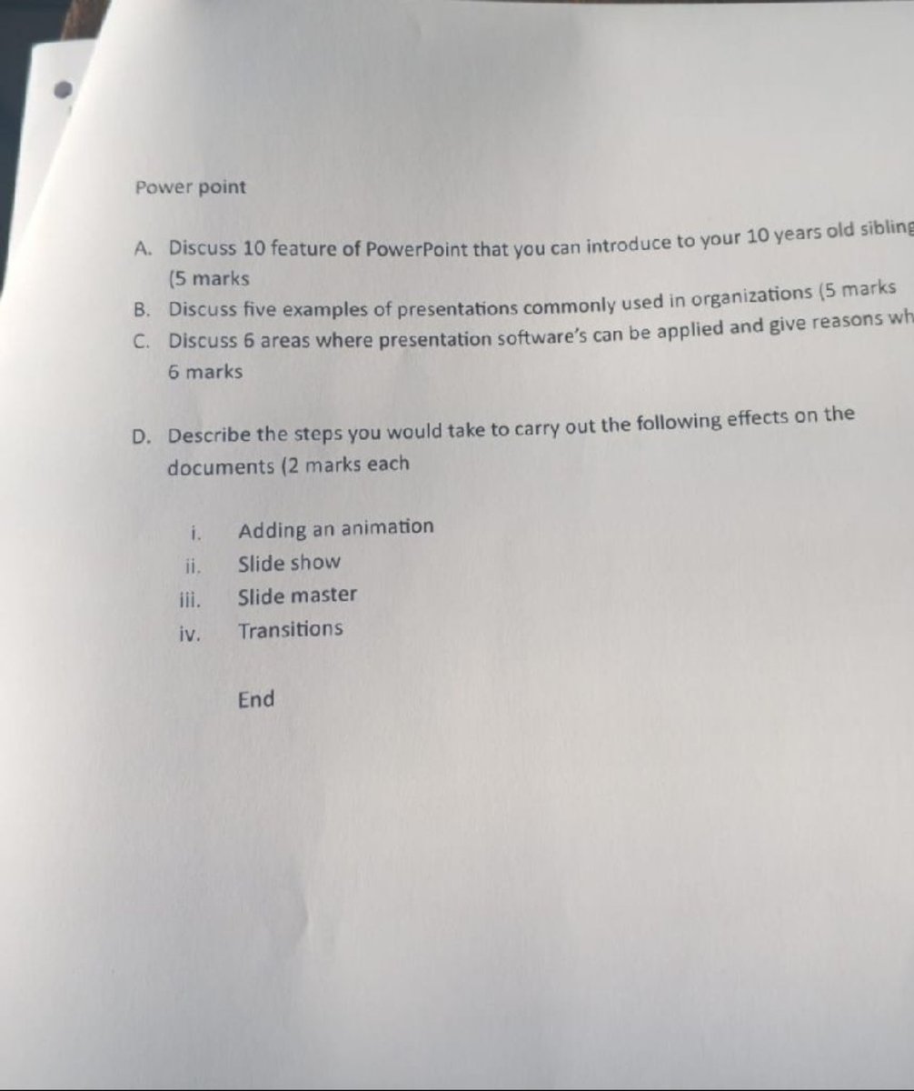 Power point A. Discuss 10 features of PowerPoint that you can introduce t..
