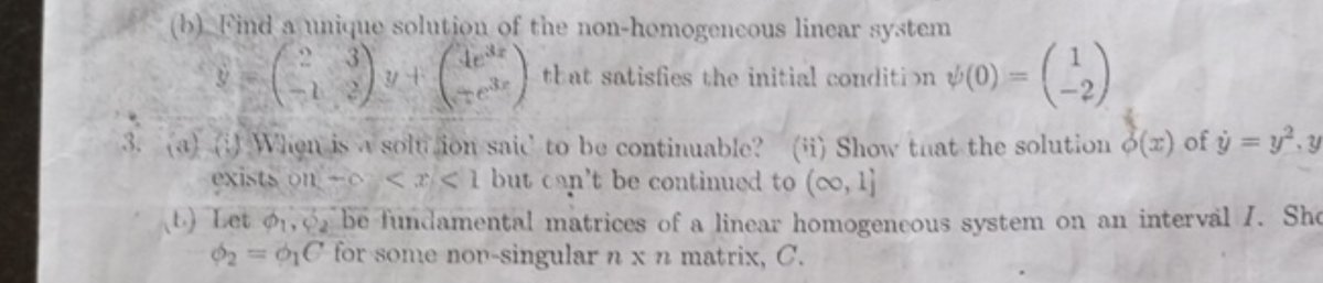(b) Find a unique solution of the non-homogeneous linear system y' = \be..